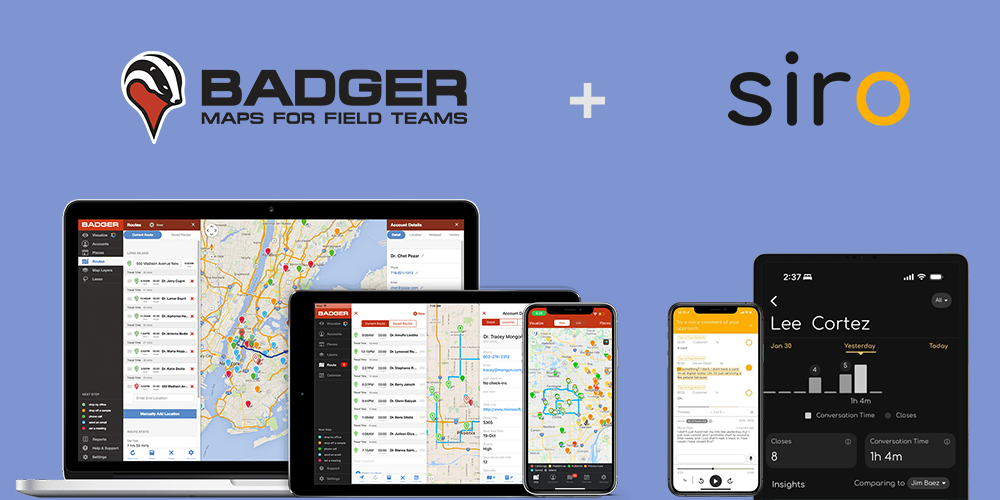 Improve your field team performance with Siro & Badger Maps - Badger Maps
